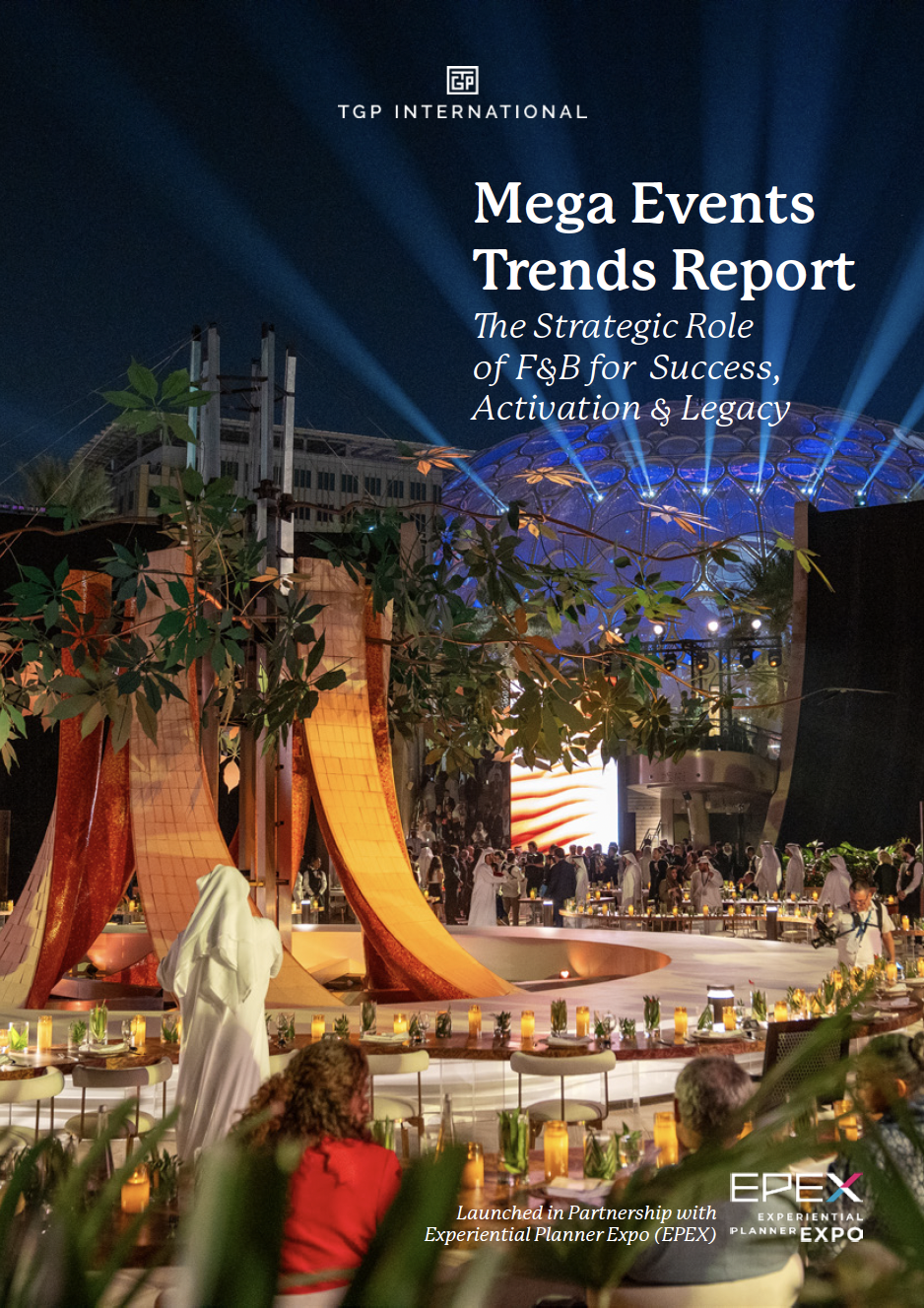 Mega Events Trends Report | The Strategic Role of F&B